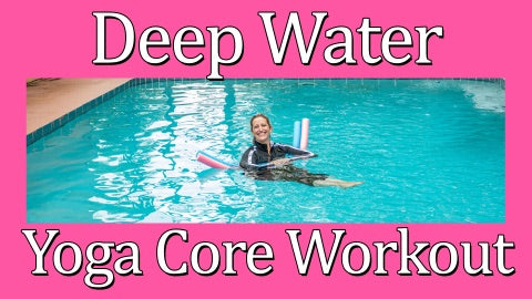 Deep Water Yoga Core Workout – Fitmotivation